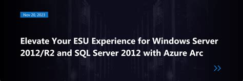 Elevate Your Esu Experience For Windows Server 2012 R2 And Sql Server