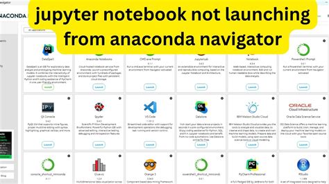 Jupyter Notebook Not Launching From Anaconda Navigator Youtube