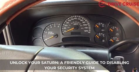 Easy Guide How To Disable Saturn Security System And Alternatives