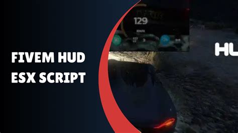 Fivem Hud Esx Script For Enhanced Server Functionality