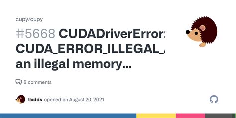 Cudadrivererror Cudaerrorillegaladdress An Illegal Memory Access