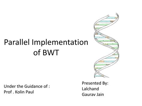 ppt parallel implementation of bwt powerpoint presentation free download id 2716766