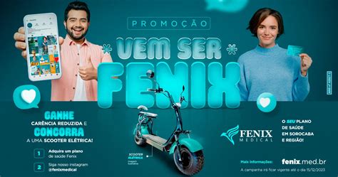 Fenix Medical Promoção Vem Ser Fenix