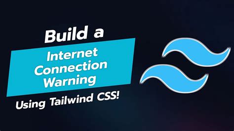 🚫 Internet Connection Warning Ui Component In Tailwind Css 🌐 Youtube