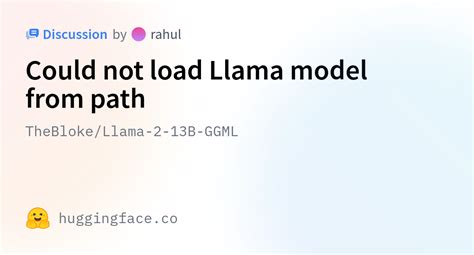 Theblokellama 2 13b Ggml · Could Not Load Llama Model From Path