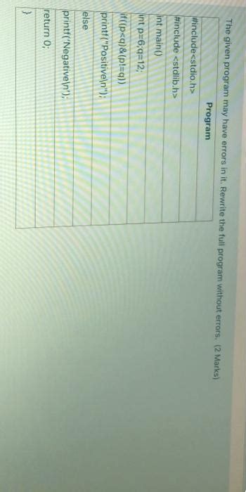 Solved The Given Program May Have Errors In It Rewrite The