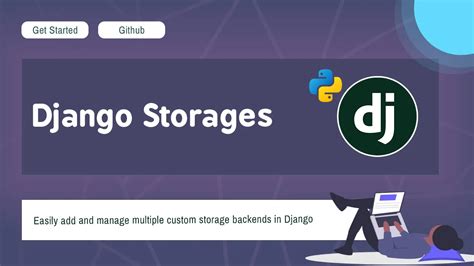 Easily Add And Manage Multiple Custom Storage Backends In Django