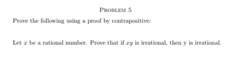 Solved PROBLEM Prove The Following Using A Proof By Chegg Com