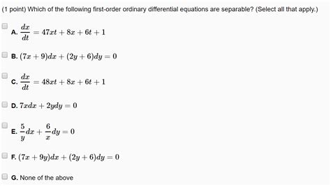 Solved 1 Point Which Of The Following First Order Ordinary