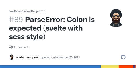 parseerror colon is expected svelte with scss style · issue 89