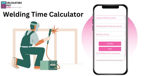 Welding Time Calculator Calculatorspot