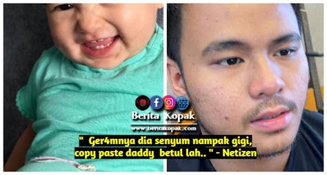Ger4mnya Dia Senyum Nampak Gigi C0py Paste Daddy Betul Lah ” Netizen Berita Kopak Cc