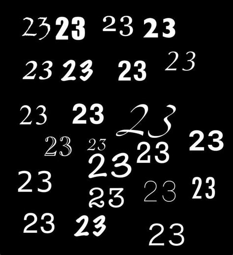 The Number 23 In 23 Differnet Fonts R Notinteresting