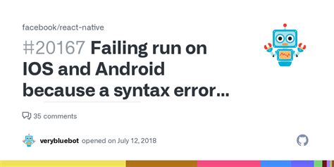 Failing Run On Ios And Android Because A Syntax Error In `local Cli` · Issue 20167 · Facebook