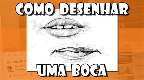 Como Desenhar Uma Boca 1 Passo A Passo🥯 Descubra O Mundo Do