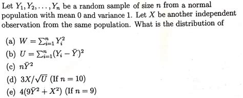 Let Y Be A Random Sample Of Size N From A Normal Chegg