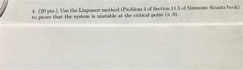 Solved 4 20 Pts Use The Liapunov Method Problem 4 Of