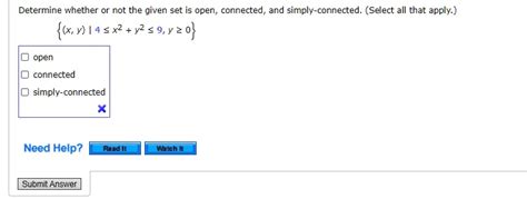 solved determine whether or not the given set is open connected and