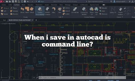 When I Save In Autocad Is Command Line