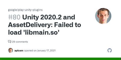 Unity And AssetDelivery Failed To Load Libmain So Issue Google Play Unity