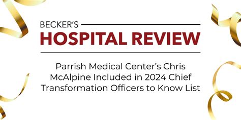 Parrish Medical Centers Chris Mcalpine Included In Beckers Hospital