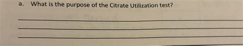 A ﻿what Is The Purpose Of The Citrate Utilization