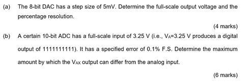 Solved A The 8 Bit Dac Has A Step Size Of 5mv Determine The Full