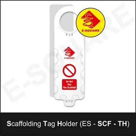 Plastic Scaffolding Tag At 119 Unit In New Delhi ID 6566875291