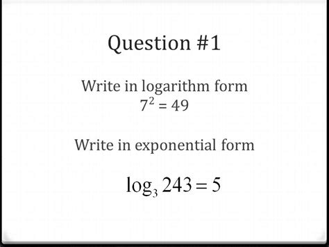 Exponential Form Log