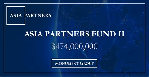 Asia Partners Announces Final Close Of Second Fund At Us474000000