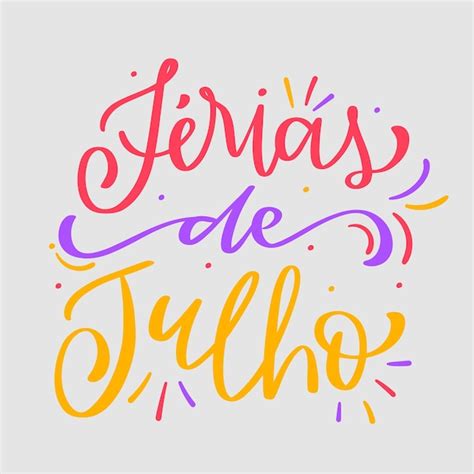 Férias De Julho De Frias De Julho Em Português Brasileiro Vetor De Letras De Mão Moderno Vetor