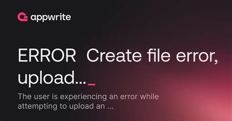 Error Create File Error Uploadimage Typeerror Cannot Read Property