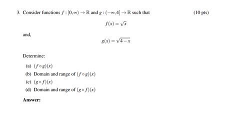 solved 3 consider functions f [0 ∞ →r and g −∞ 4]→r such