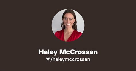 Haley Mccrossan Instagram Facebook Linktree
