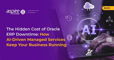 Oraclecloud Oracleerp Ai Itautomation Digitaltransformation Cloudops Aspire Systems