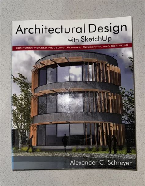architectural design with sketchup component based modeling pl 10 00