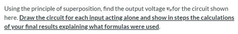 solved using the principle of superposition find the output