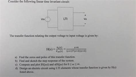 solved consider the following linear time invariant circuit