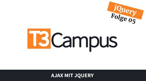 Jquery Plugins Folge 5 Ajax Requests Mit Jquery Youtube