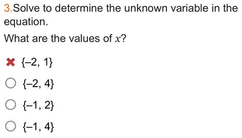 Solved 3solve To Determine The Unknown Variable In The Equation What