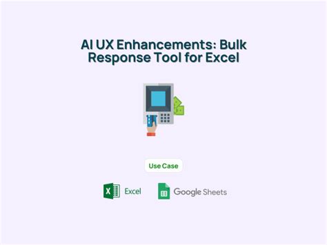 Ai Ux Enhancements Bulk Response Tool For Excel Use Case Clever Csv
