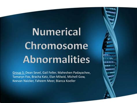 Ppt Numerical Chromosome Abnormalities Powerpoint Presentation Free