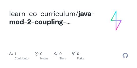 Github Learn Co Curriculumjava Mod 2 Coupling Cohesion