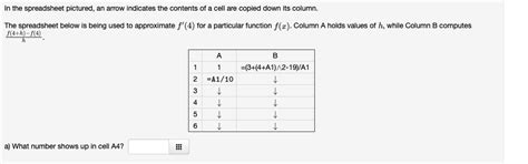 Solved In The Spreadsheet Pictured An Arrow Indicates The