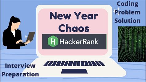 New Year Chaos Hackerrank Solution New Year Chaos C Solution Oracle Oci Coding