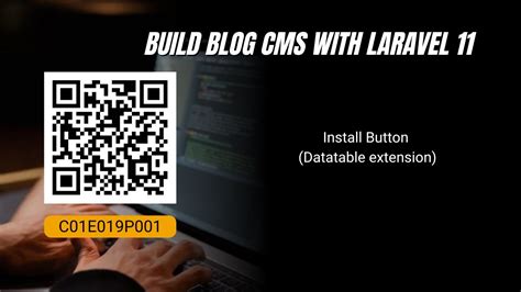 Tutorial Laravel 11 Blog Cms Install Button Datatable Extension