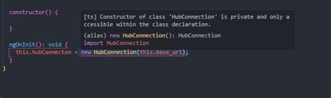 Angular Constructor Of Class Hubconnection Is Private And Only