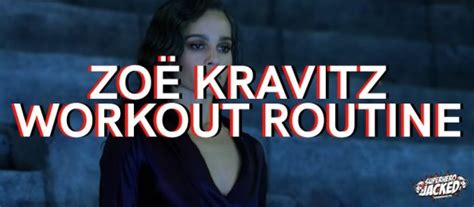 Zoë Kravitz Workout Routine And Diet Plan Updated