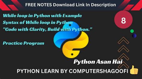 Python Part 8 While Loop With Example While Loop With Syntax Python Computershagoofi