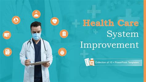 Health Care System Improvement Powerpoint Ppt Template Bundles Ppt Example